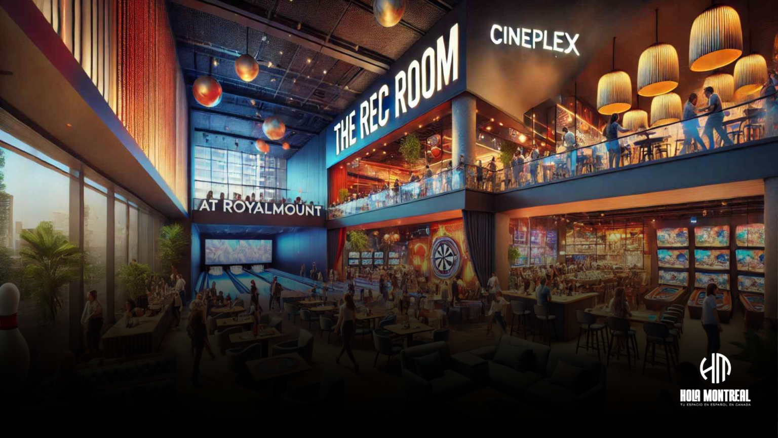 The Rec Room en Montreal - Hola Montreal
